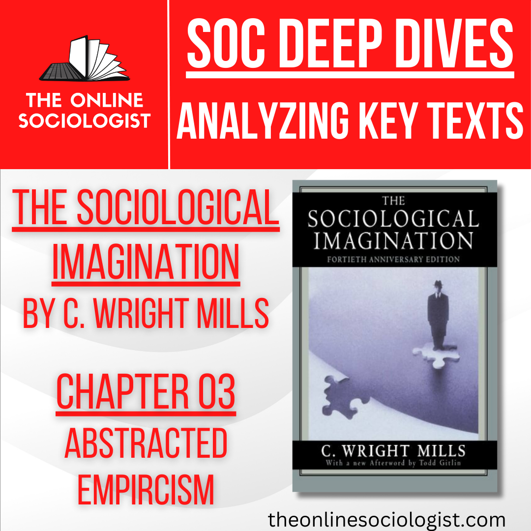 SOC Deep Dives: The Sociological Imagination, Chapter 03 – The Online ...